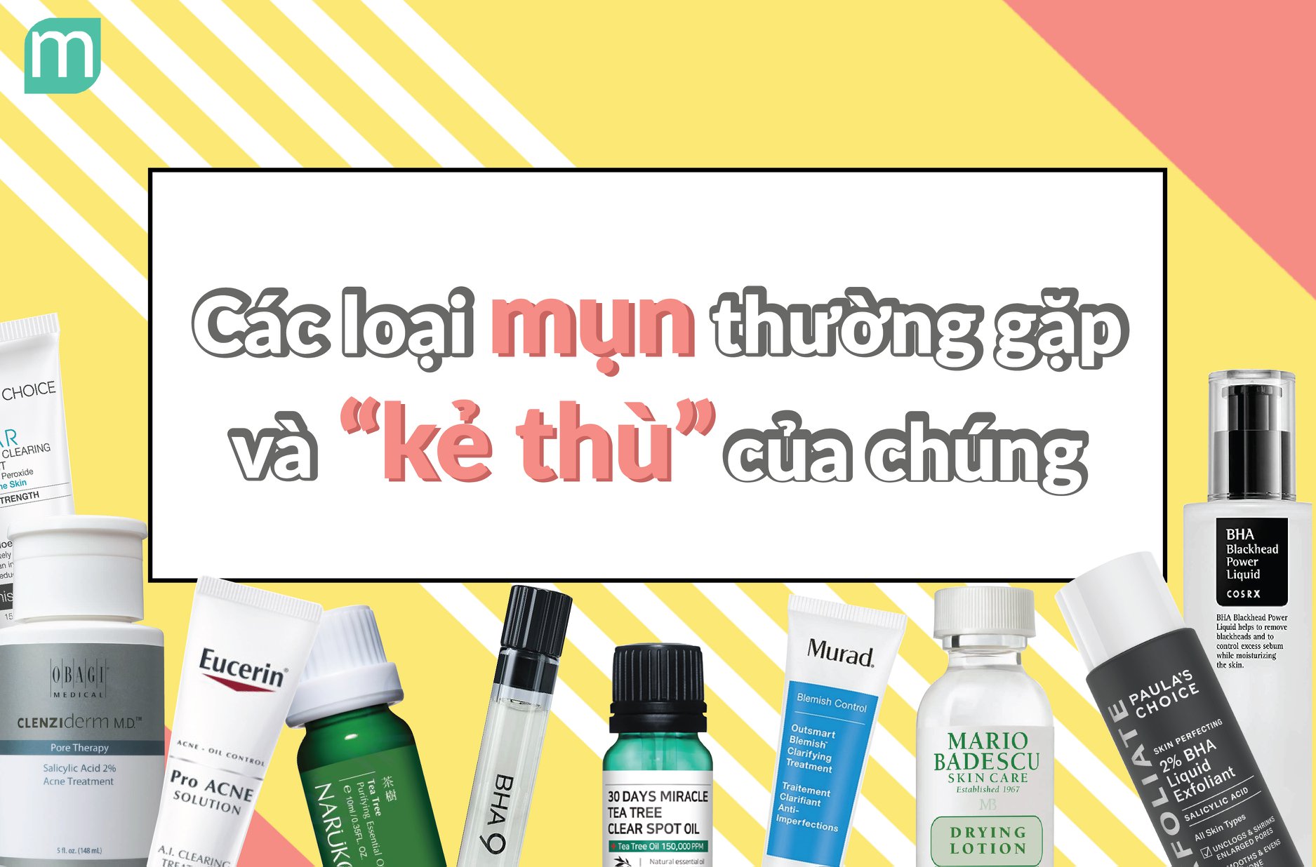 Tổng Hợp Sản Phẩm Trị Mụn Cho Mọi Loại Mụn - Mint Cosmetics - Save The ...