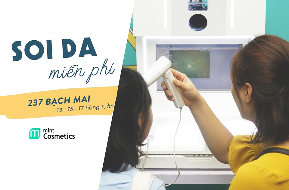 Chương Trình Soi Da Miễn Phí Tại Cơ Sở 237 Bạch Mai - Mint Cosmetics ...