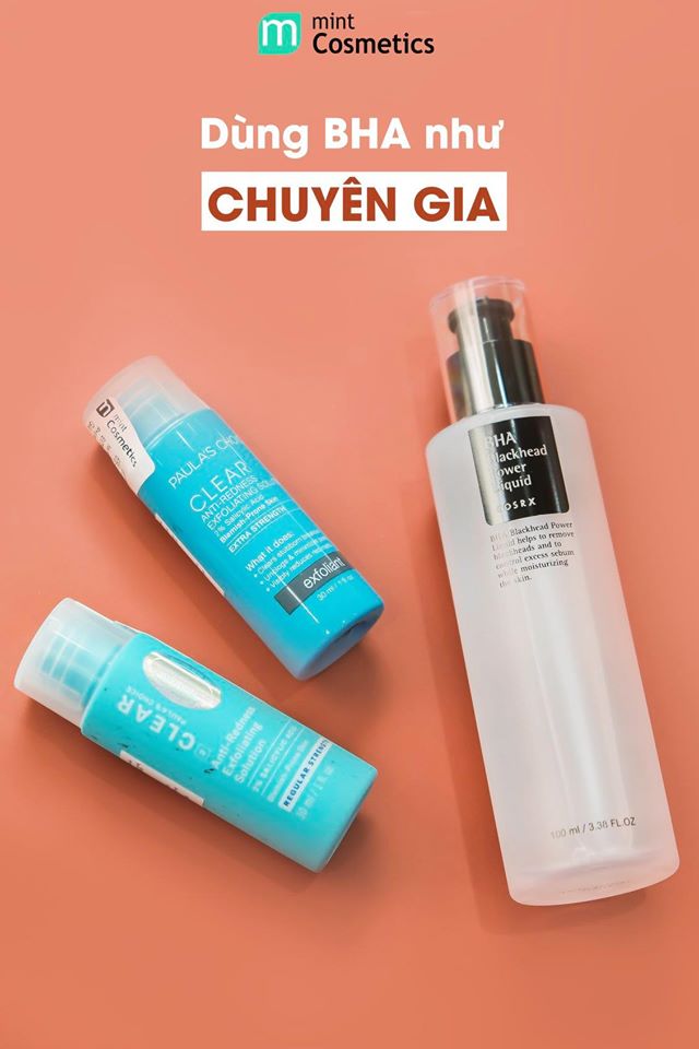 Các Cách Dùng BHA Như Chuyên Gia - Mint Cosmetics - Save The Best For You!