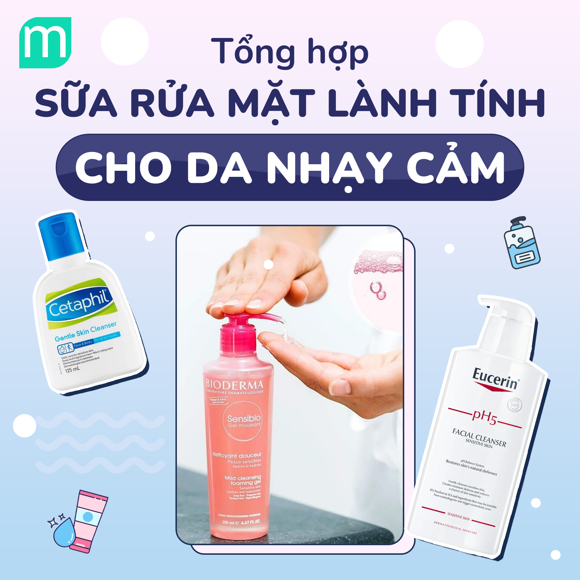 TOP 7 Sữa Rửa Mặt Lành Tính Cho Team Da Nhạy Cảm - Mint Cosmetics ...